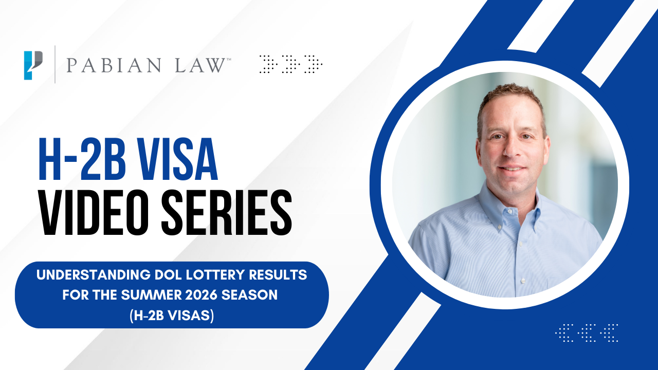 Pabian Law's Weekly Video: Understanding DOL Lottery Results for the ...